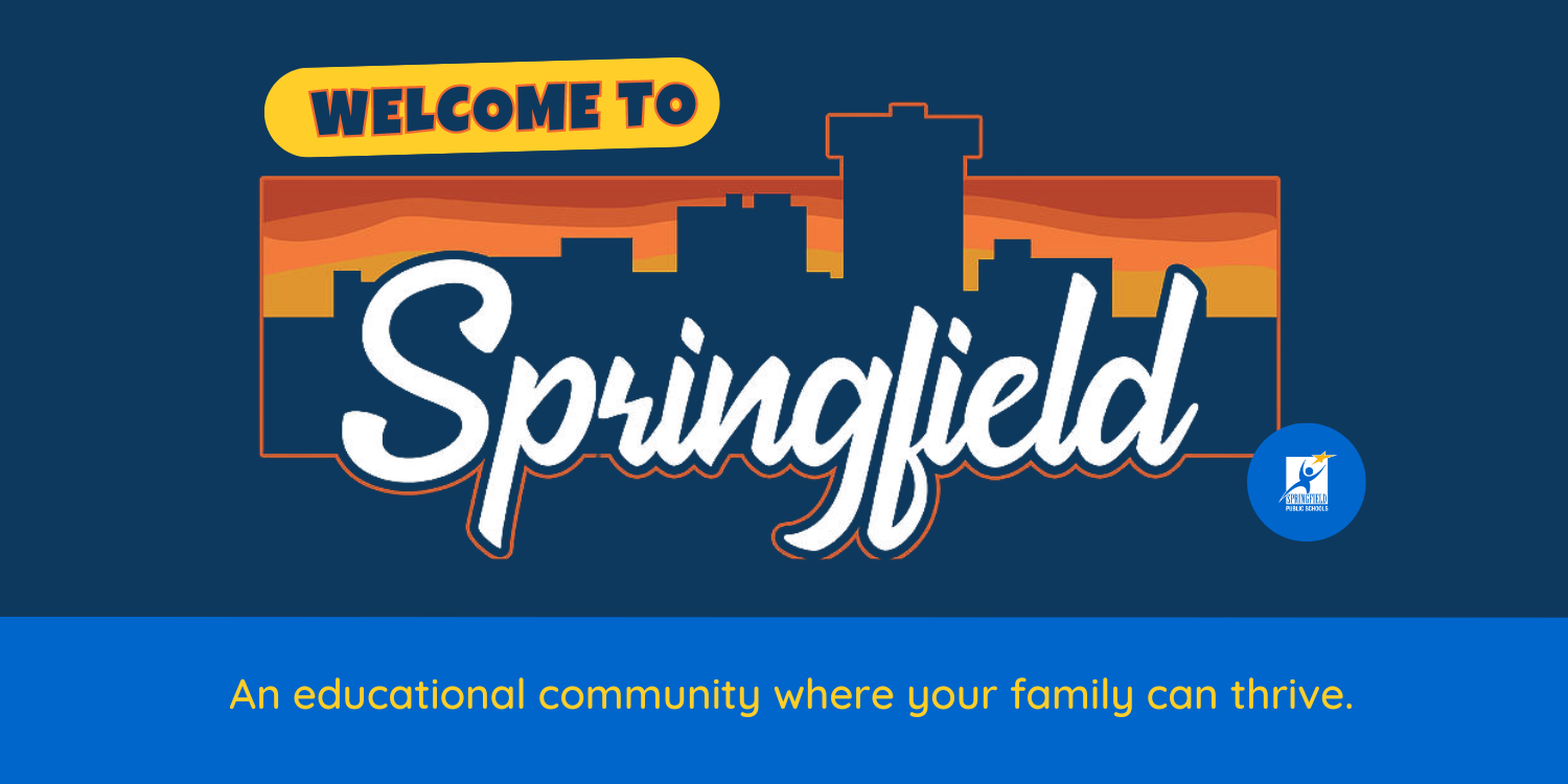 Welcome to SPS / Welcome to Springfield